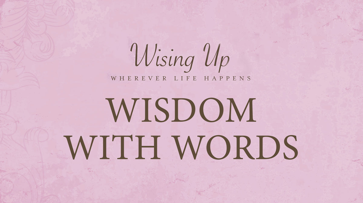 Wising Up Part 4 - Audio Sessions – Living Proof Ministries